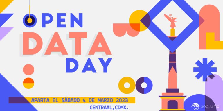 Open Data Day 2023 CDMX - Aparta la fecha | SocialTIC